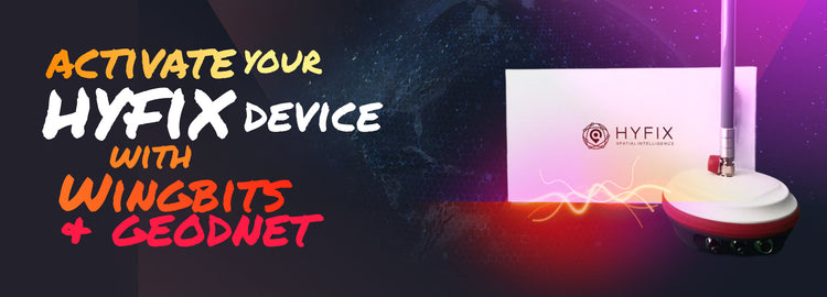 Activate Your HYFIX Device with Wingbits (and GEODNET)